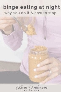 How To Stop Binge Eating At Night - Colleen Christensen Nutrition