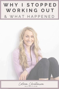 I Stopped Working Out & Here Is What Happened - Colleen Christensen ...