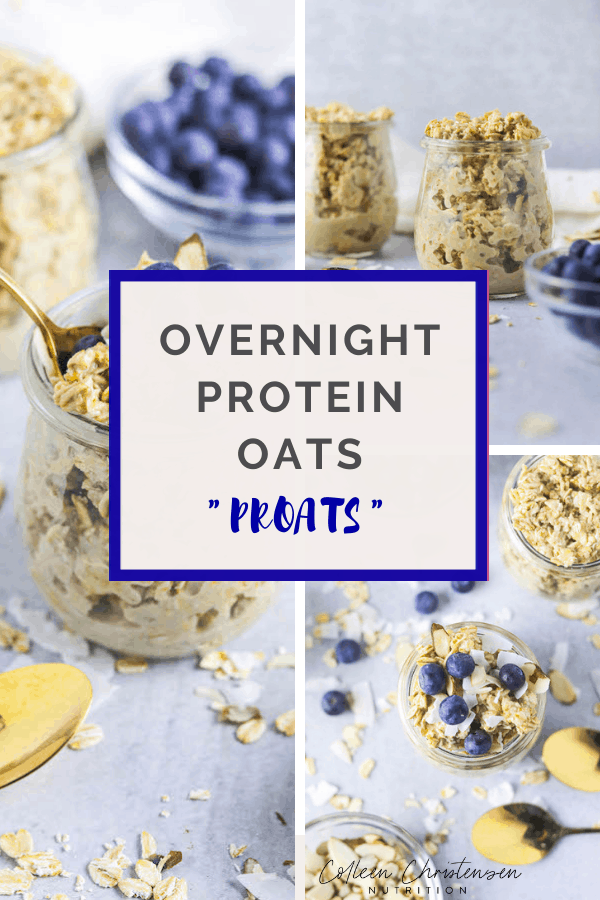 Proats (Protein Overnight Oats) - Colleen Christensen Nutrition