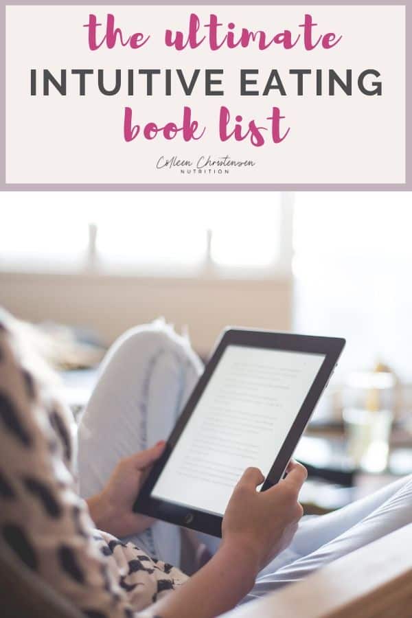 The 5 Best Intuitive Eating Books To Read ASAP - Colleen Christensen ...