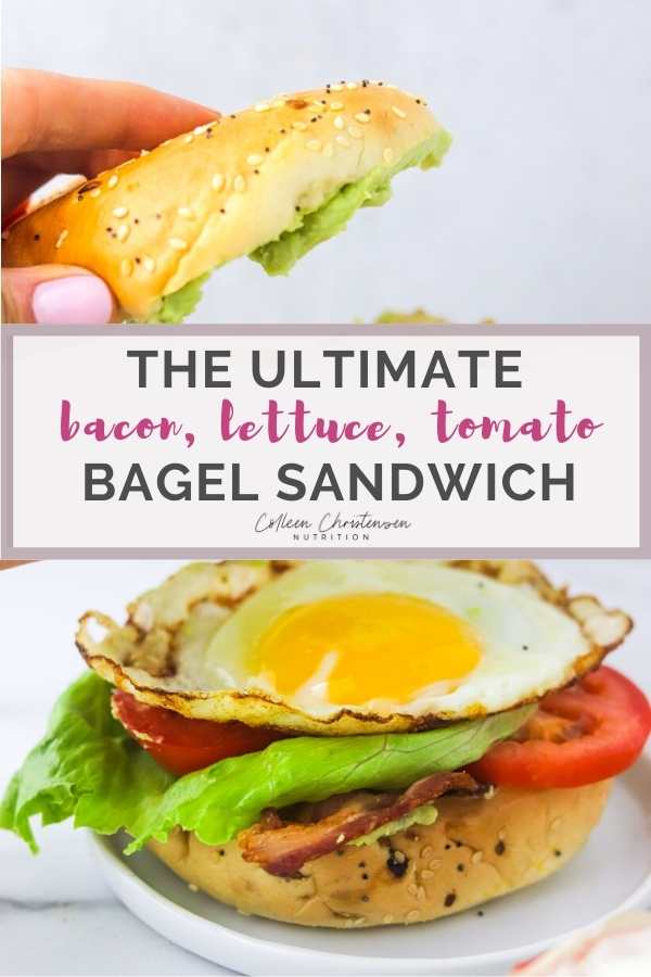 Ultimate BLT Bagel Sandwich - Colleen Christensen Nutrition