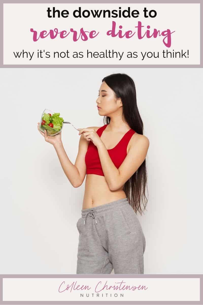 Reverse Dieting: More Harm Than Good? - Colleen Christensen Nutrition