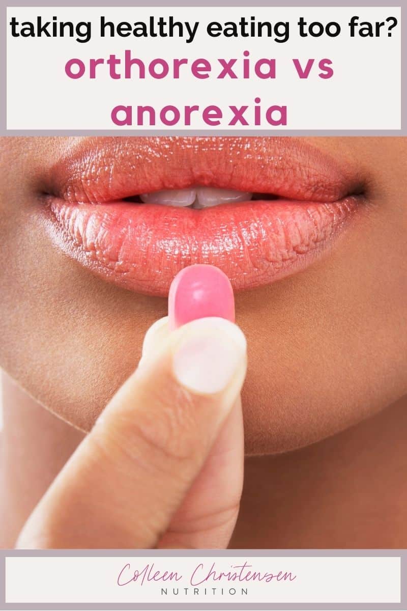 A Guide to Orthorexia, Anorexia and Intuitive Eating - Colleen ...