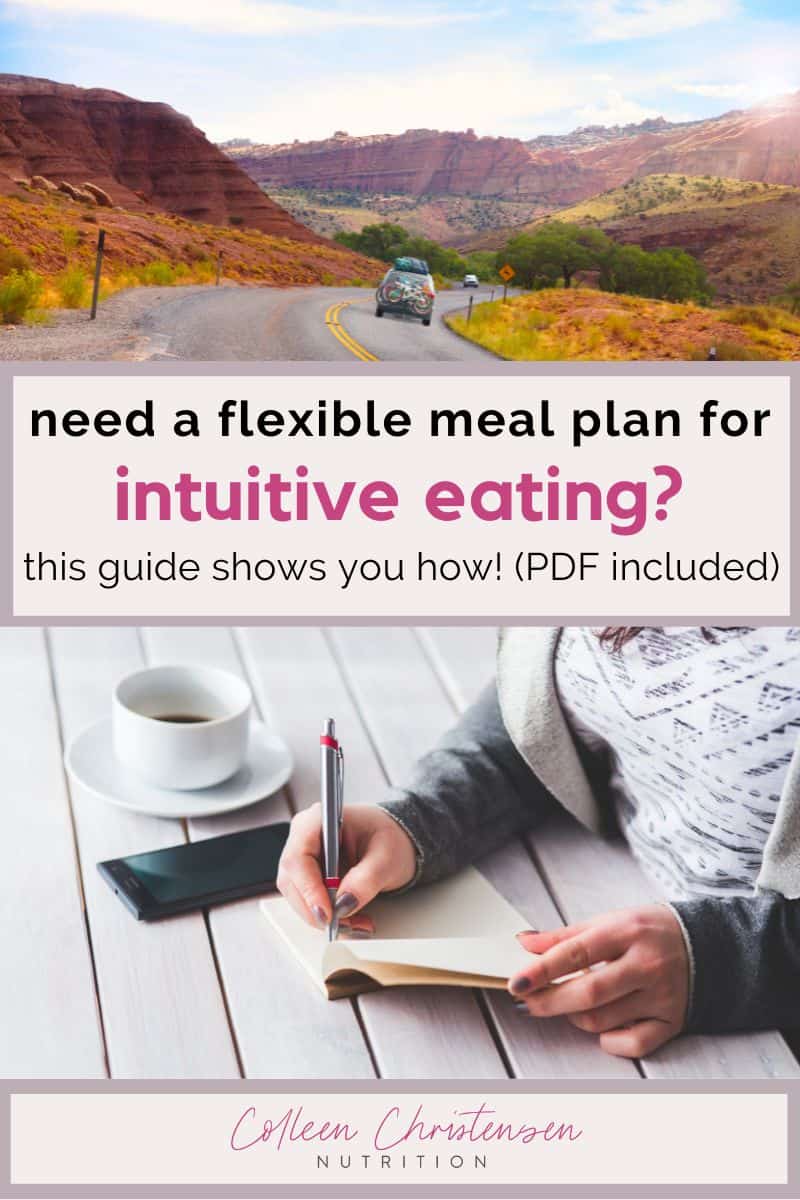 Does an Intuitive Eating Meal Plan Exist? You Bet! - Colleen ...